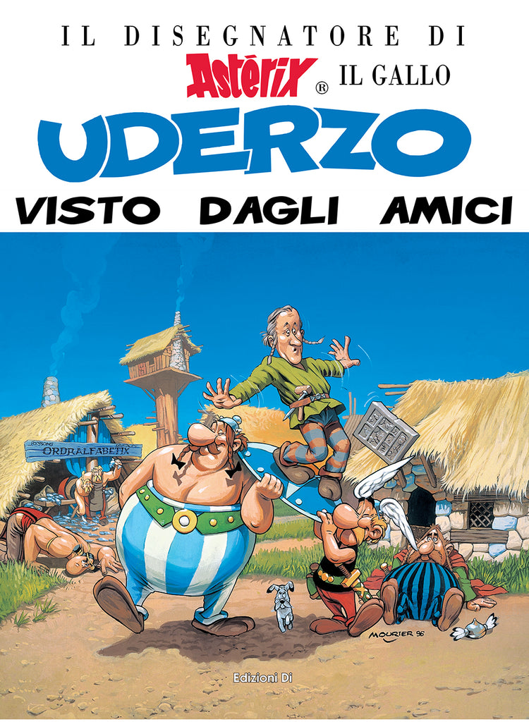 ASTERIX: UDERZO VISTO DAGLI AMICI – Grifo Edizioni